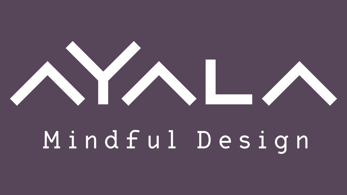 AYALA - Mindful Designs